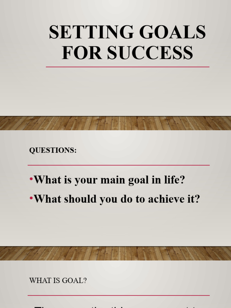 Setting Goals For Success | PDF | Goal Setting | Goal