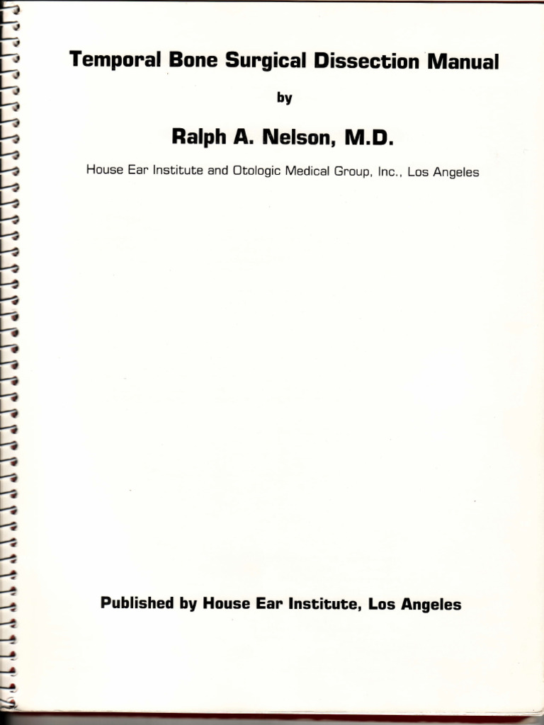 Temporal Bone Surgical Dissection Manual (House Ear Institute) | PDF ... Temporal Bone Surgical Dissection Manual (House Ear Institute) | PDF ...