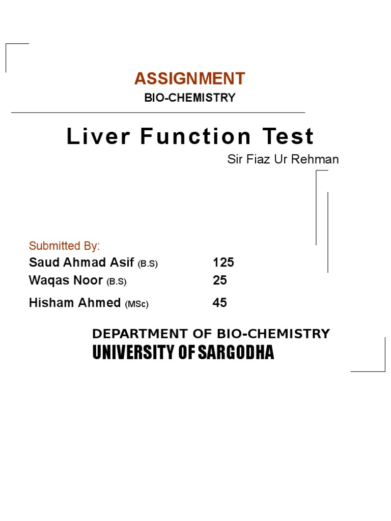 Liver Function Test: Assignment | PDF | Alanine Transaminase | Liver