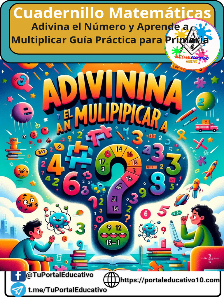 Adivina El Número y Aprende A Multiplicar Guía Práctica para Primaria ...