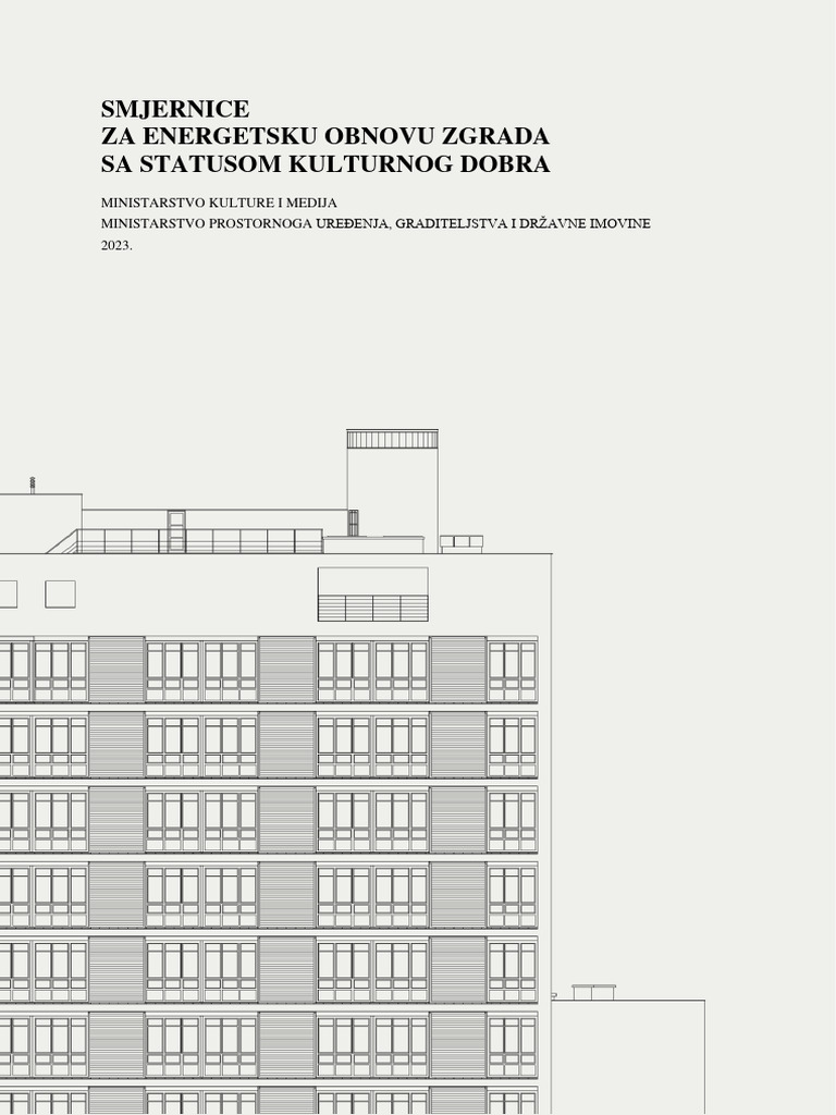 Smjernice Za Energetsku Obnovu Zgrada Sa Statusom Kulturnog Dobra | PDF