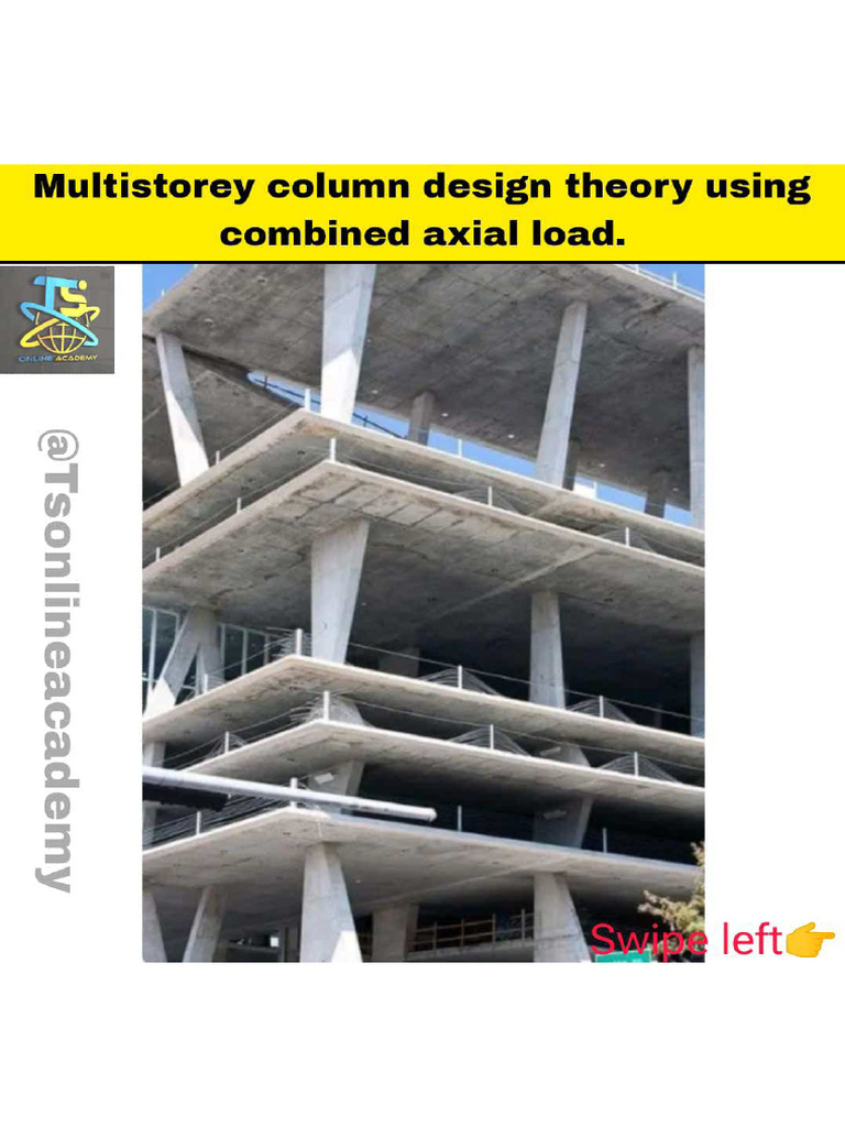 Multistorey Column Design Theory Using Combined Axial Load. | PDF