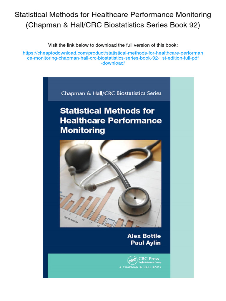 Statistical Methods For Healthcare Performance Monitoring (Chapman ...