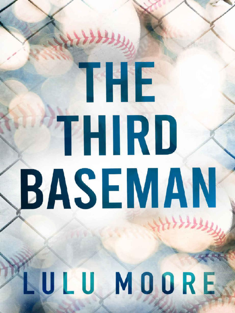 The Third Baseman - Lulu Moore | PDF