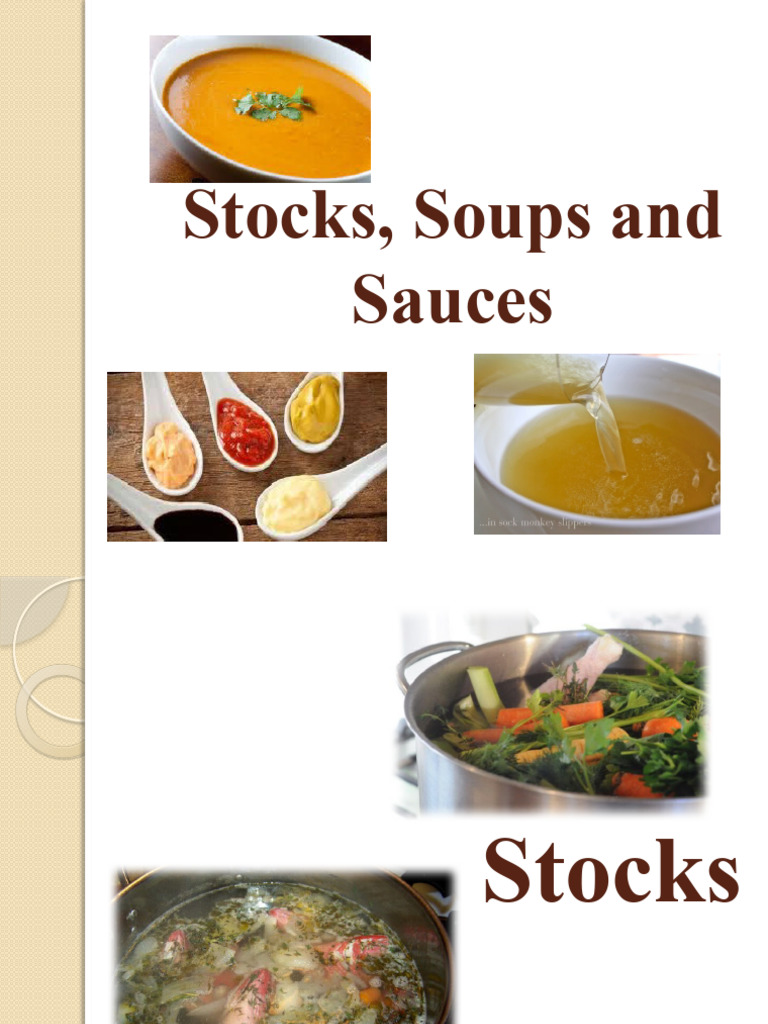 Stocks, Soups and Sauces | PDF | Stock (Food) | Soup