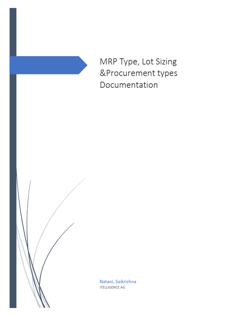 MRP Type, Lot Sizing and Procurement Type Documentation | PDF | Goods ...