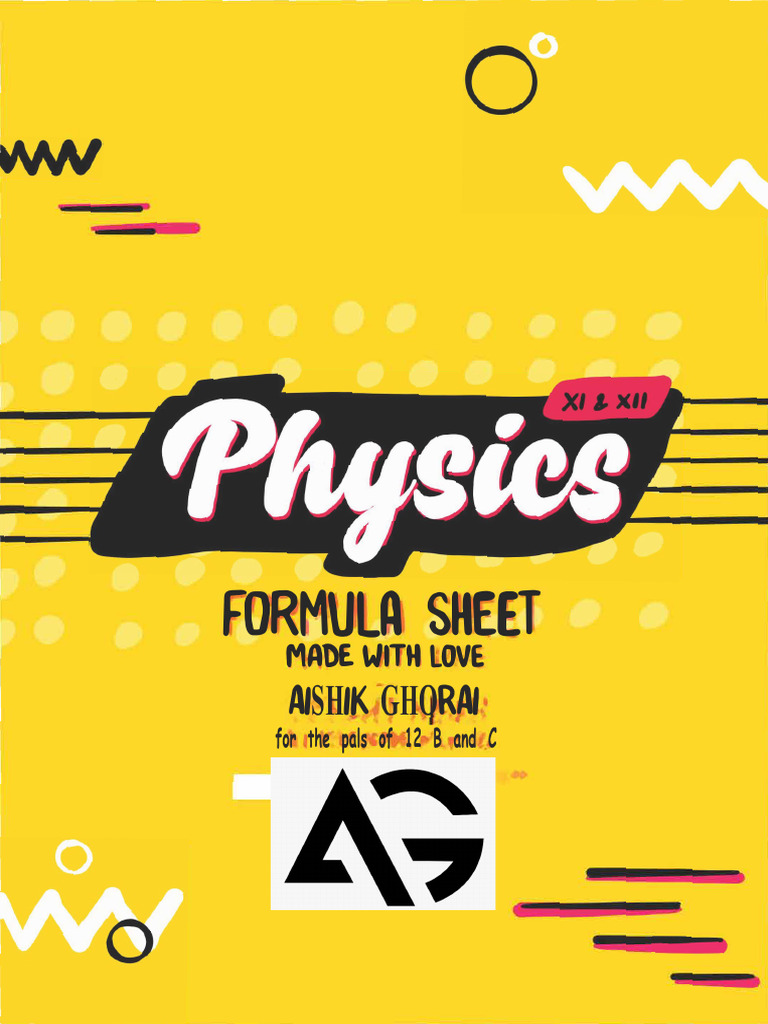 Physics Formula Sheet-Aishik | PDF | Mechanics | Metrology