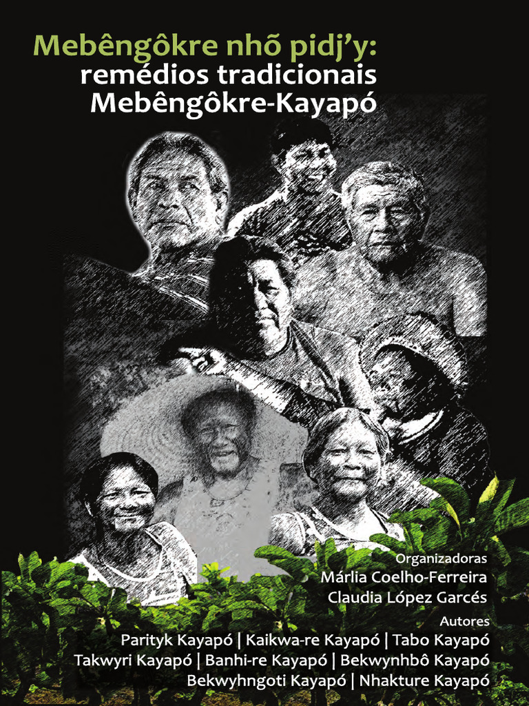 Mebêngôkre Nhõ Pidj'y Remédios Tradicionais Mebêngôkre-Kayapó | PDF ...