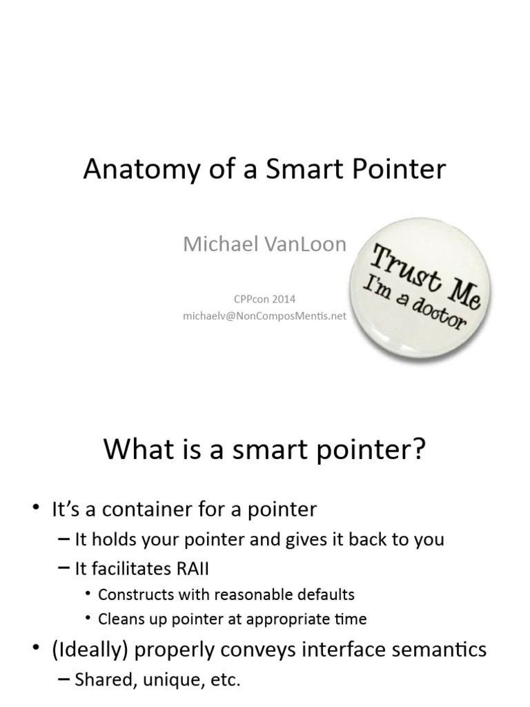Anatomy of A Smart Pointer - Michael VanLoon | PDF | Pointer (Computer ...