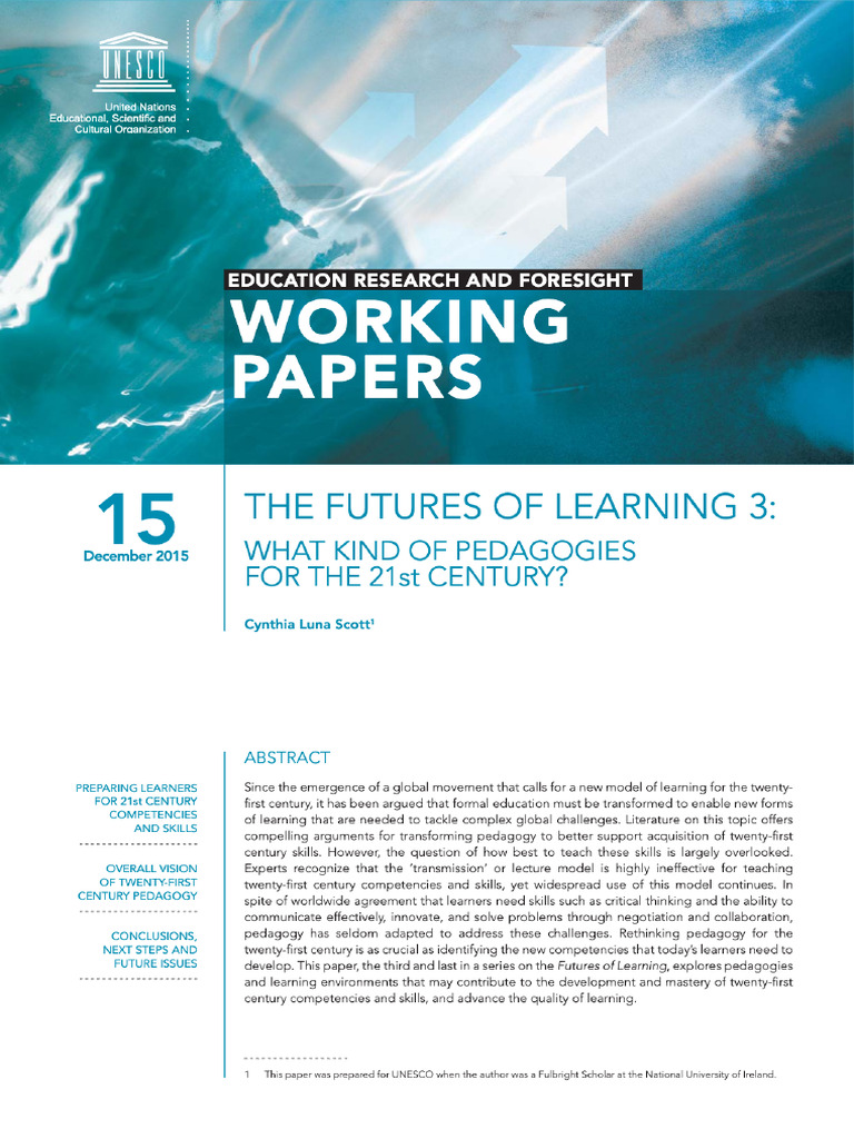 The Futures of Learning 3 - What Kind of Pedagogies For The 21st ...