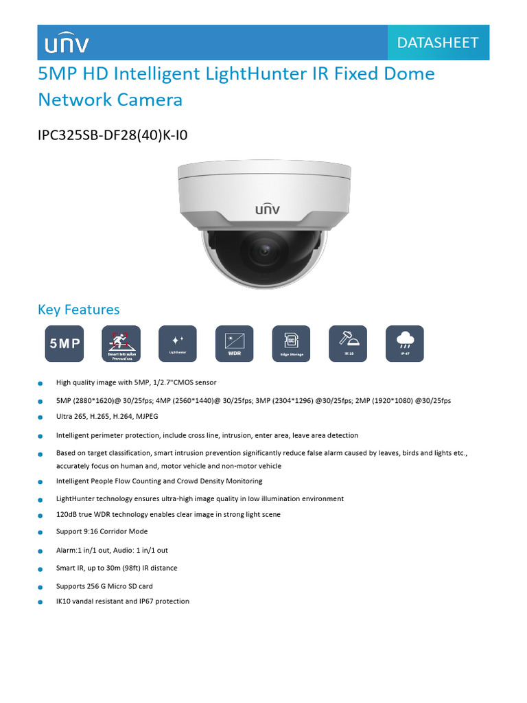 UNV 【Datasheet】IPC325SB-DF28 (40) K-I0 5MP HD Intelligent LightHunter IR Fixed Dome Network ...