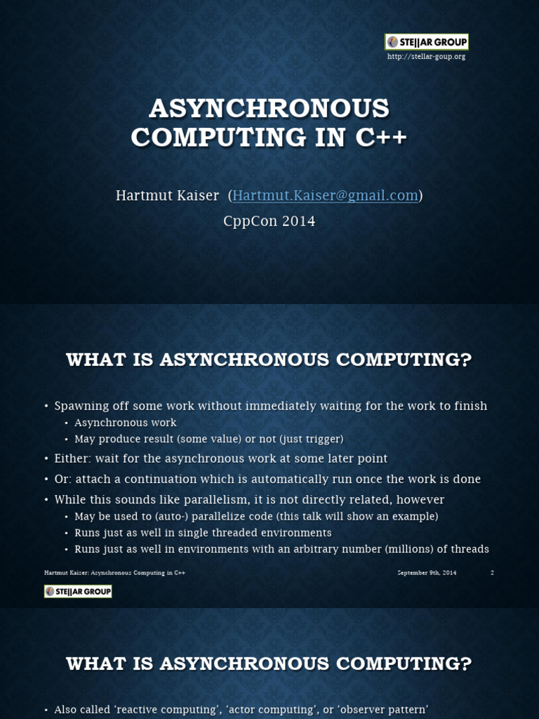 Asynchronous Computation in C++ - Hartmut Kaiser - CppCon 2014 | PDF | C++ | Parallel Computing