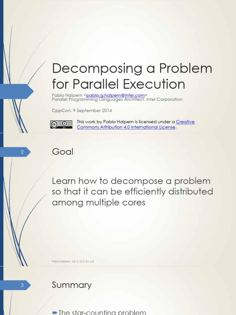 Decomposing A Problem For Parallel Execution - Pablo Halpern - CppCon 2014 | PDF | Parallel ...