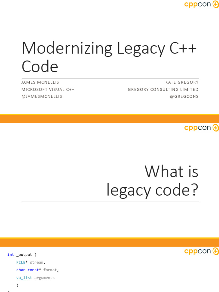 Modernizing Legacy C++ Code - Gregory and McNellis - CppCon 2014 | PDF ...
