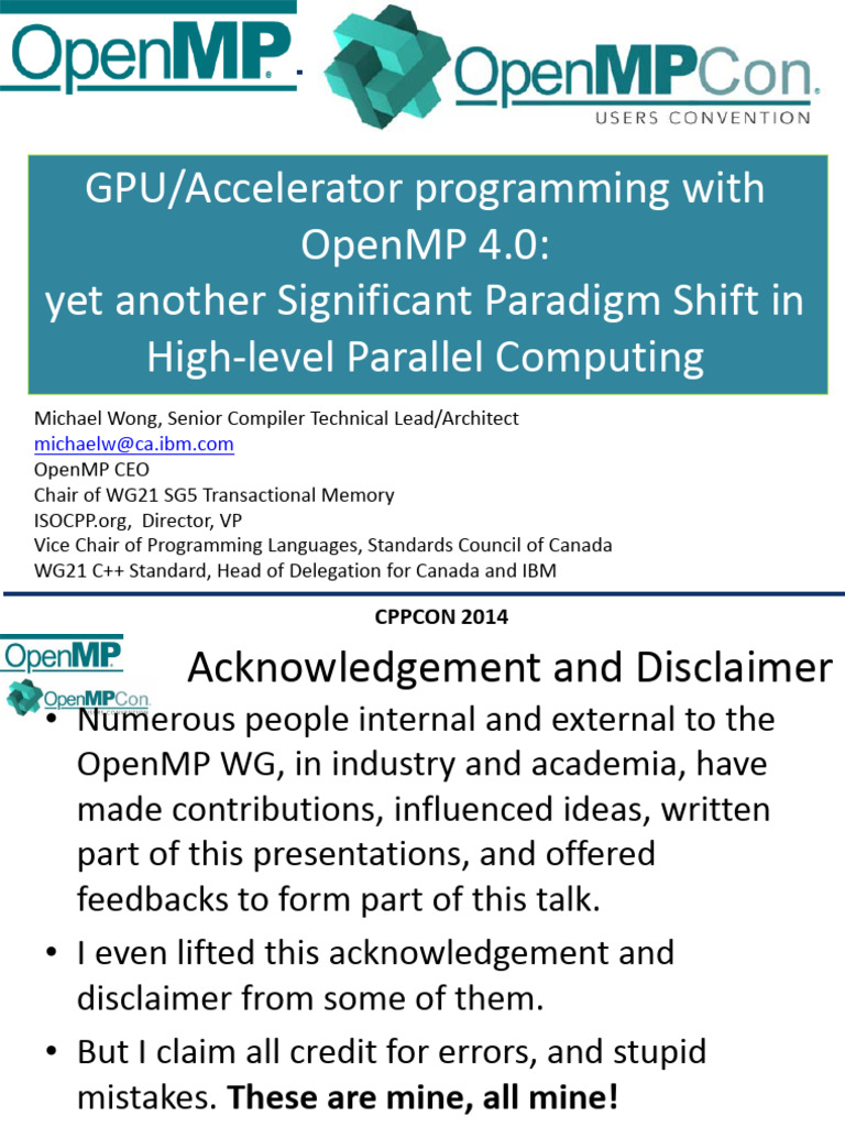 OpenMP 4.0 For GPU, Accelerators and Other Things - Michael Wong - CppCon 2014 | PDF | Parallel ...