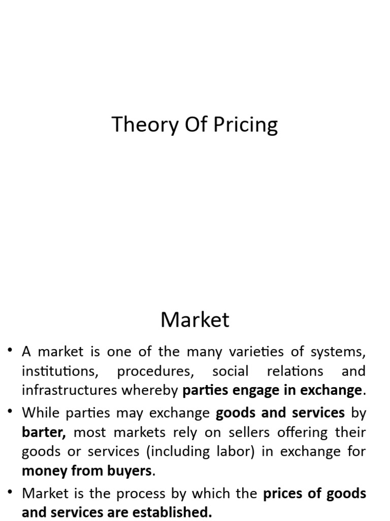 S - 7 Theory of Pricing | PDF | Perfect Competition | Monopoly