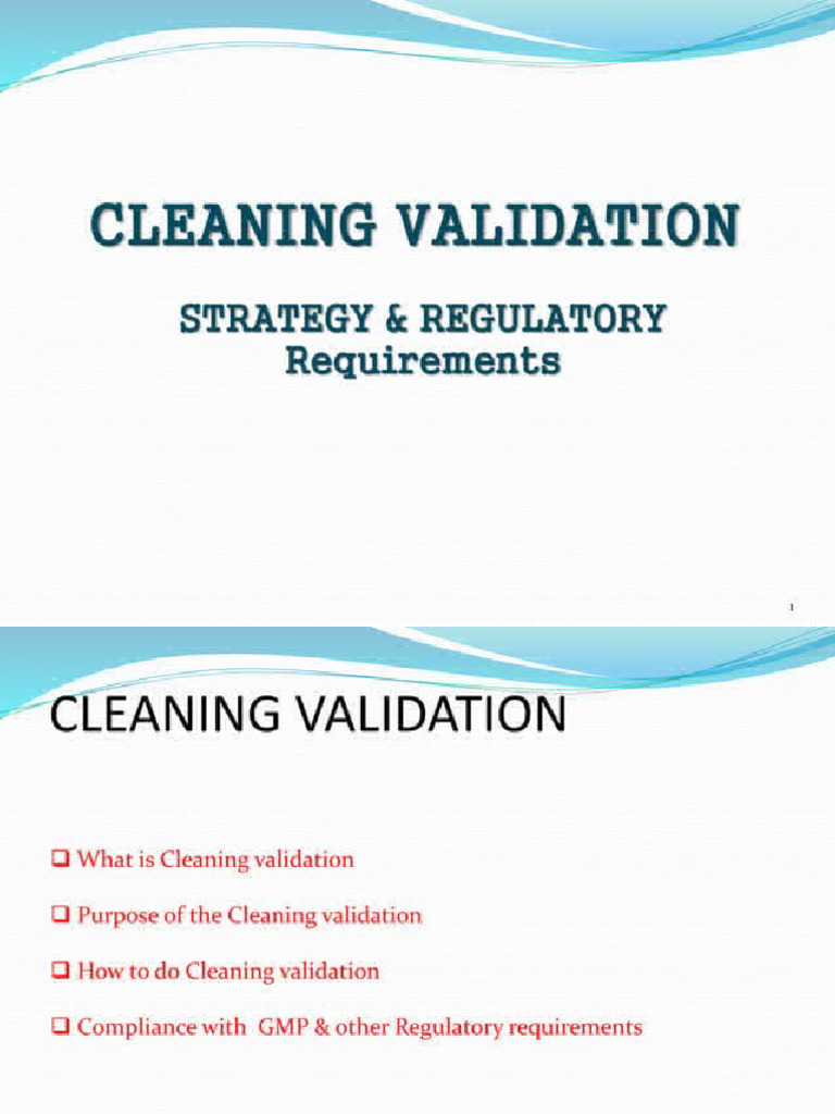 Cleaning Validation Strategy and Regulatory Requirements | PDF