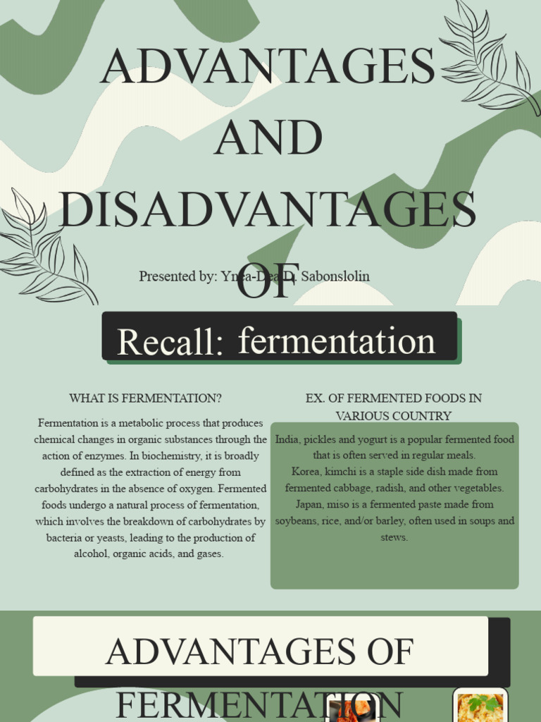 Sabonsolin Genbio Advantages and Disadvantages of Fermentation | PDF | Fermentation In Food ...