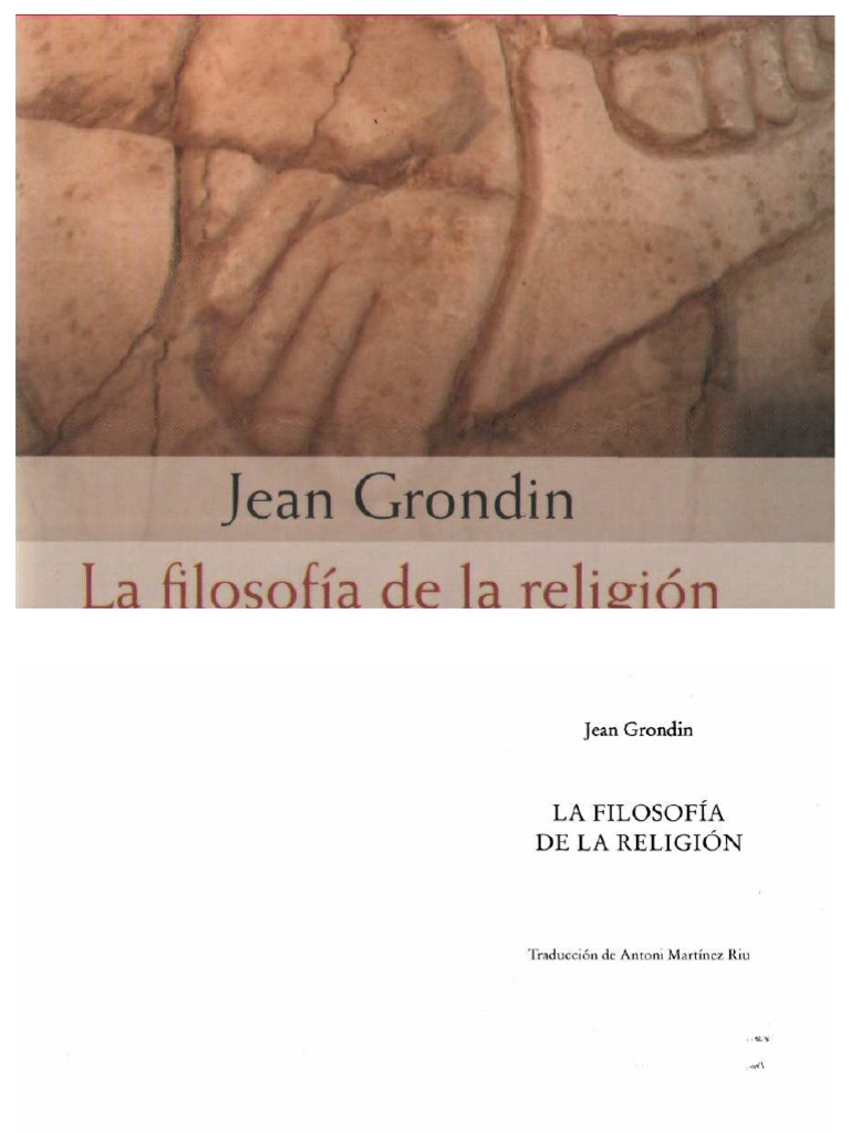 Jean Grondin La Filosofia de La Religionpdf | PDF