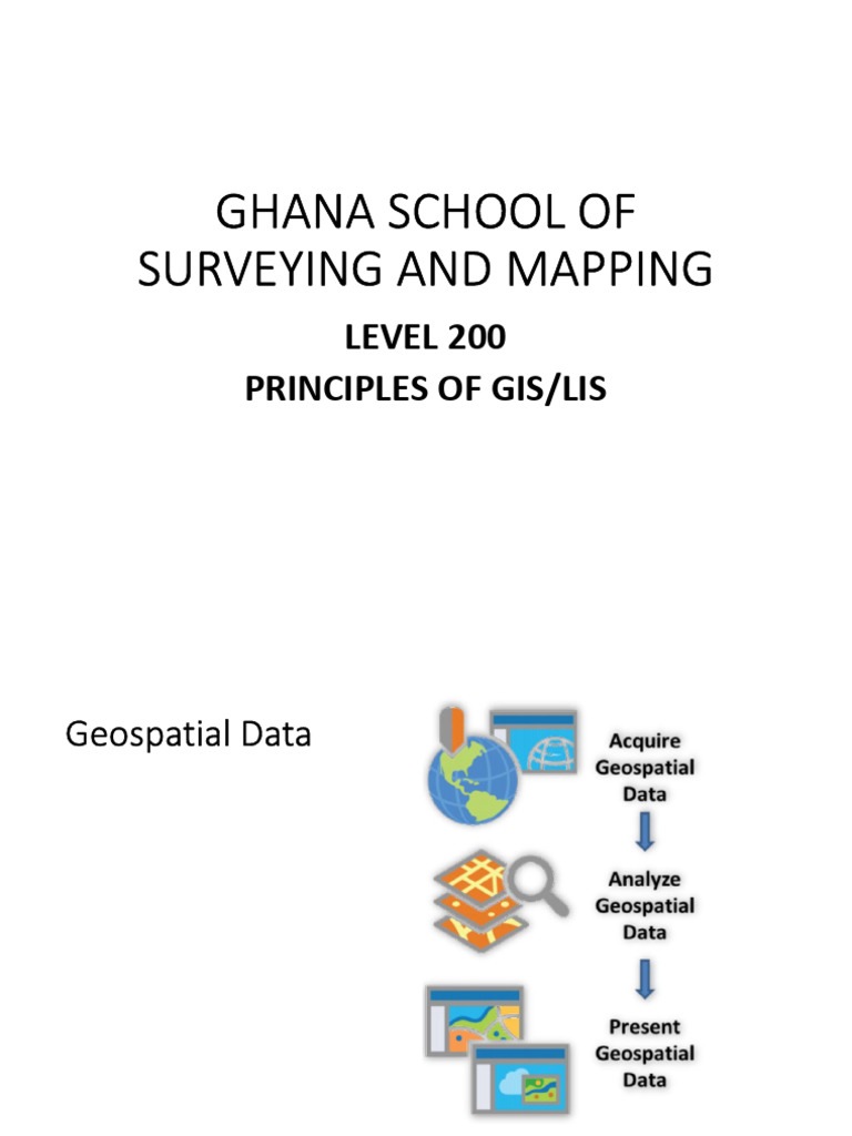 Ghana School of Surveying and Mapping: LEVEL 200 Principles of Gis/Lis | PDF | Geographic ...