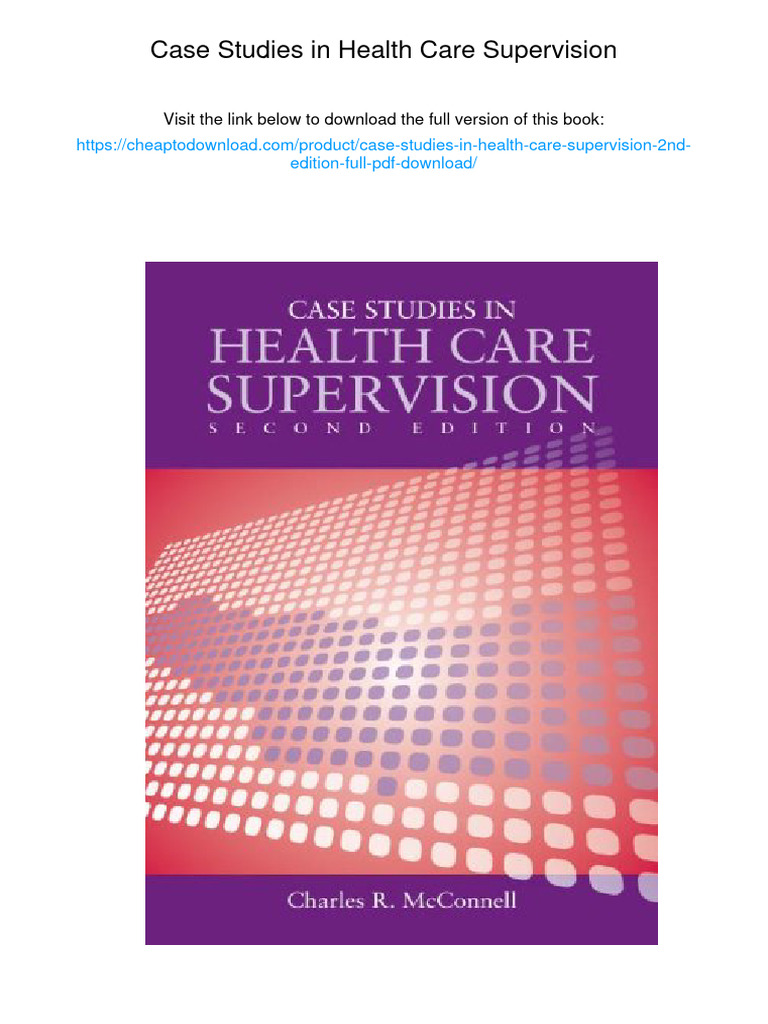 Case Studies in Health Care Supervision., 978-0763766191 | PDF ...