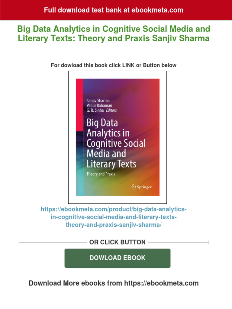 Big Data Analytics in Cognitive Social Media and Literary Texts: Theory and Praxis Sanjiv Sharma ...