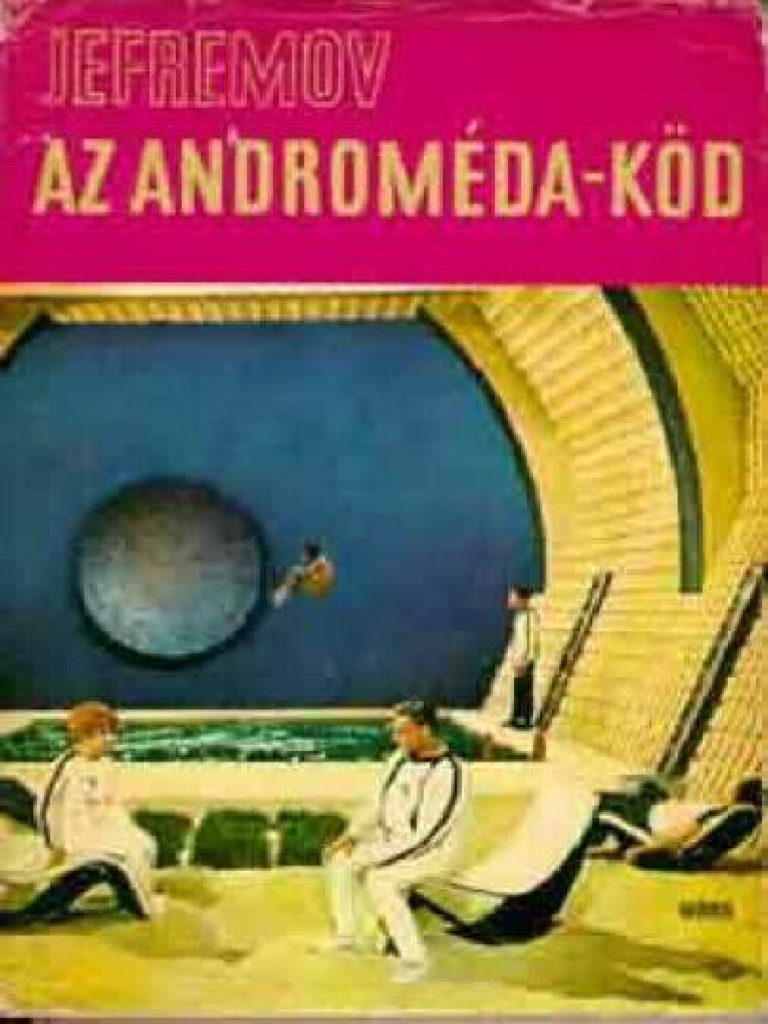Az Andromeda-Kod - Ivan Jefremov | PDF