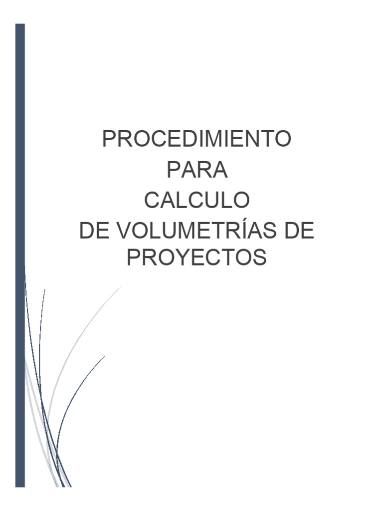 Procedimiento para Calculo de Volumetrias de Proyectos | PDF