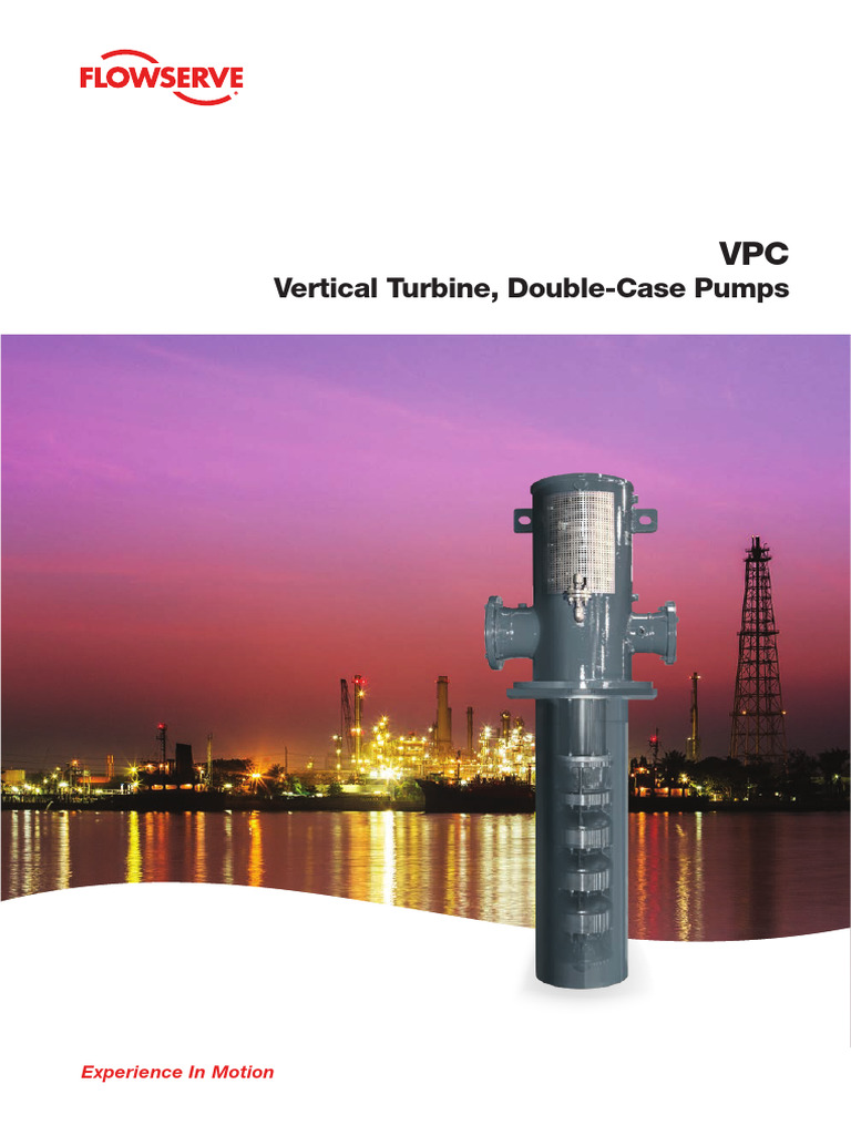 Flowserve VPC Vertical Turbine Pumps | PDF | Pump | Engines