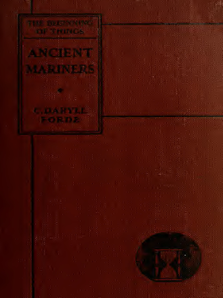 Ancient Mariners - C. Daryll Ford | PDF | Rudder | Ancient Egypt