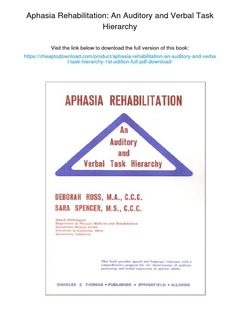 Aphasia Rehabilitation: An Auditory and Verbal Task Hierarchy. ISBN ...