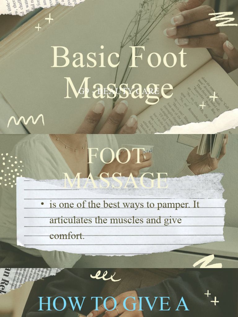 Basic Foot Massage Techniques | PDF