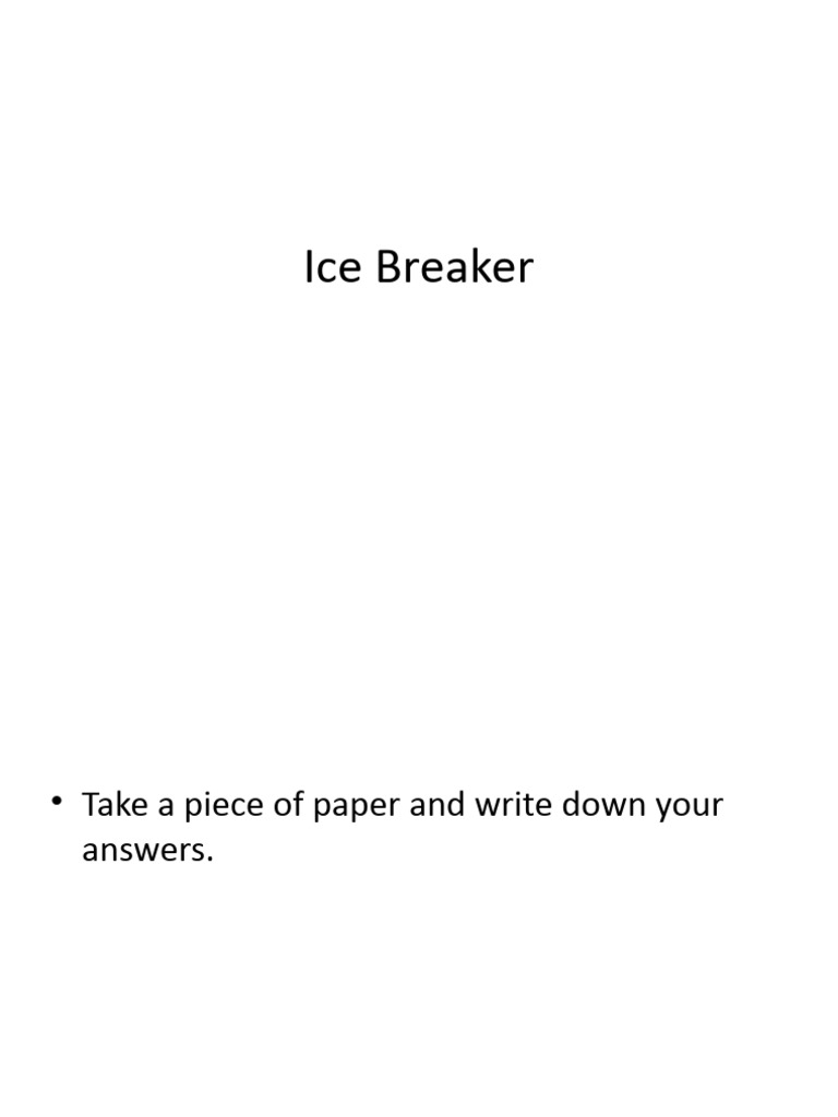 Ice Breaker | PDF
