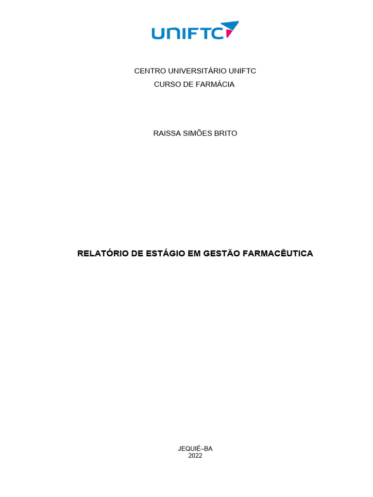 Relatório Gestão Farmaceutica - Raissa | PDF | Farmacêutico | Farmácia
