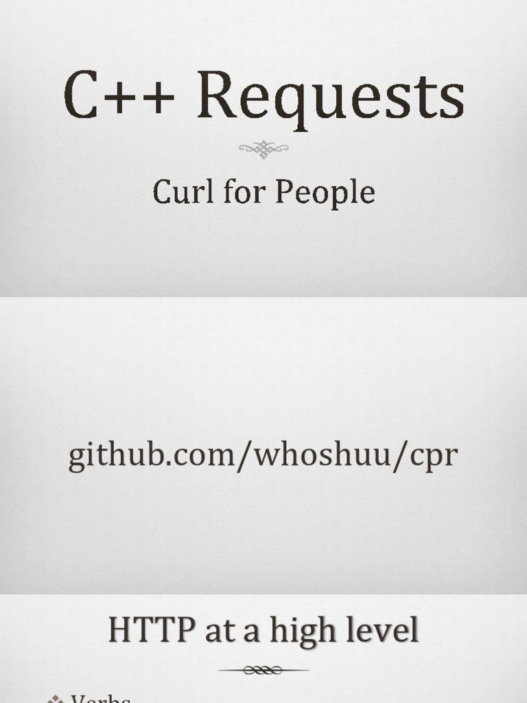 C++ Requests - Curl For People - Huu Nguyen - CppCon 2015 | PDF | Software | Hypertext