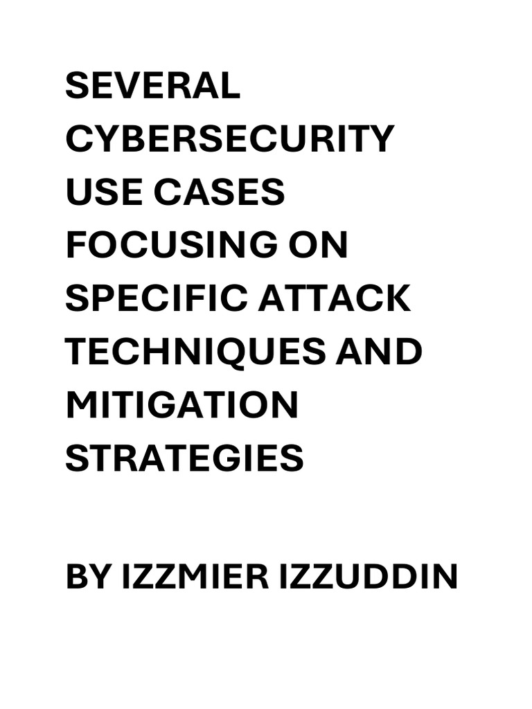 Several Cybersecurity Use Cases Pdf Malware Phishing