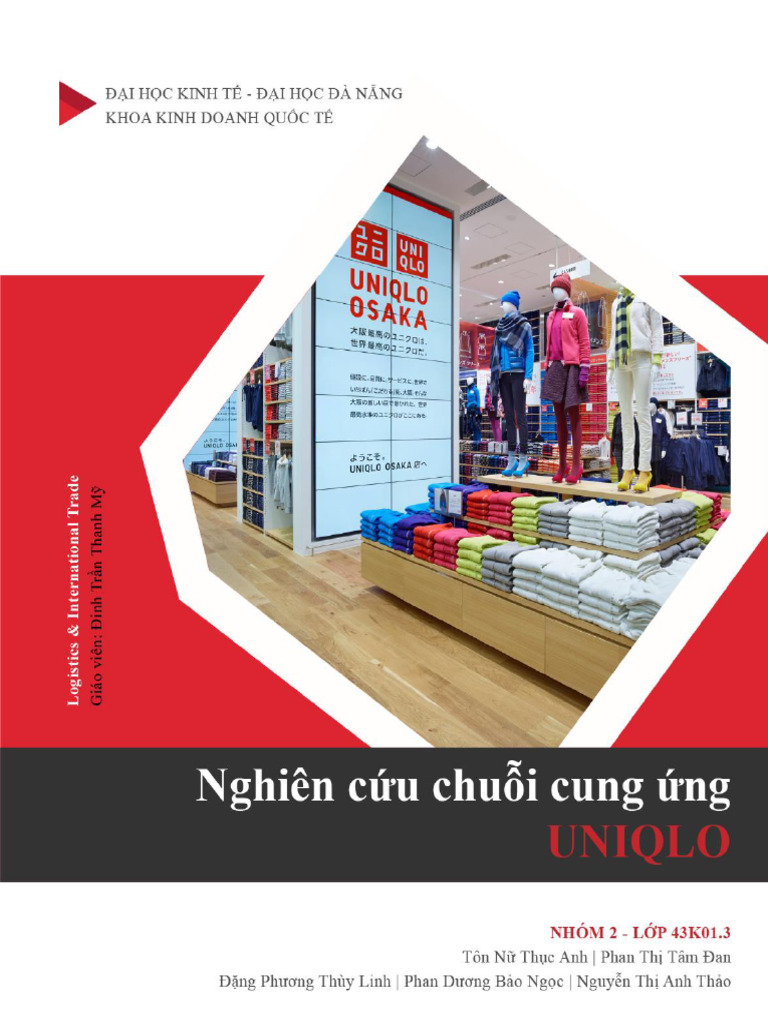 (Logistics - Bài tập lớn) Nghiên cứu chuỗi cung ứng của UNIQLO | PDF