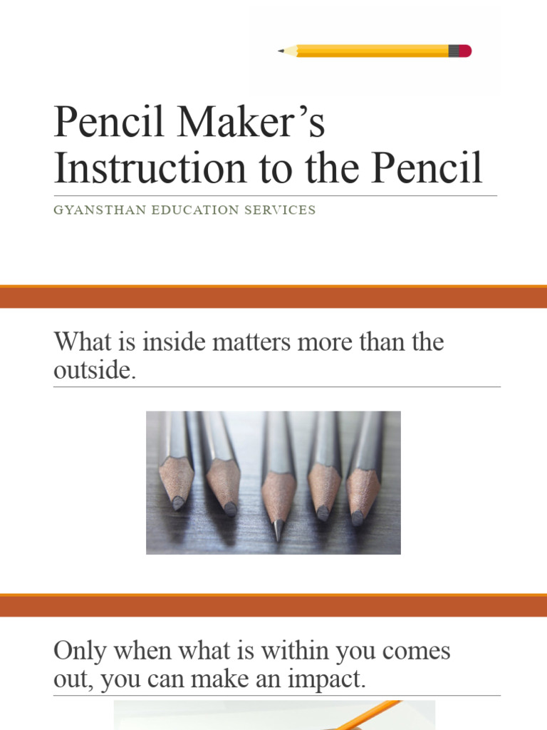 Pencil Maker's Instruction To The Pencil | PDF | Self-Improvement