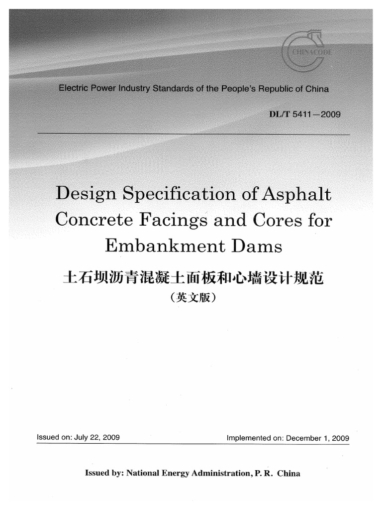 DL-T 5411-2009 Design Specification of Asphalt Concrete Facings and Cores for Embankment Dams | PDF