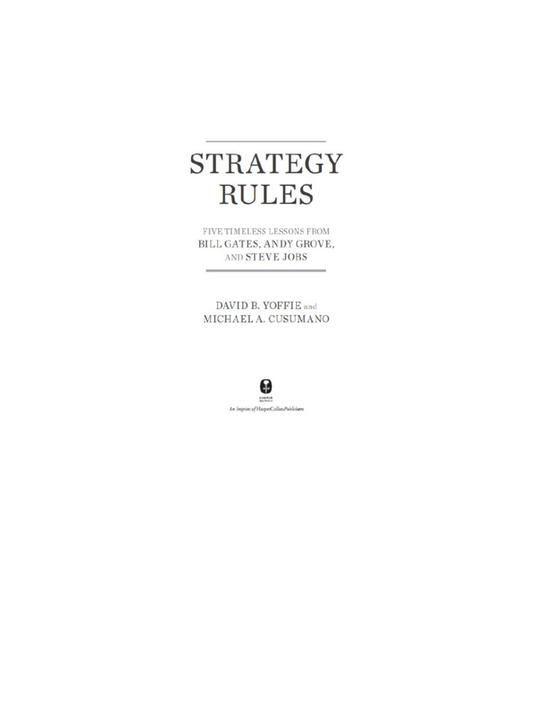 Strategy Rules Five Timeless Lessons From Bill Gates, Andy Grove, and ...