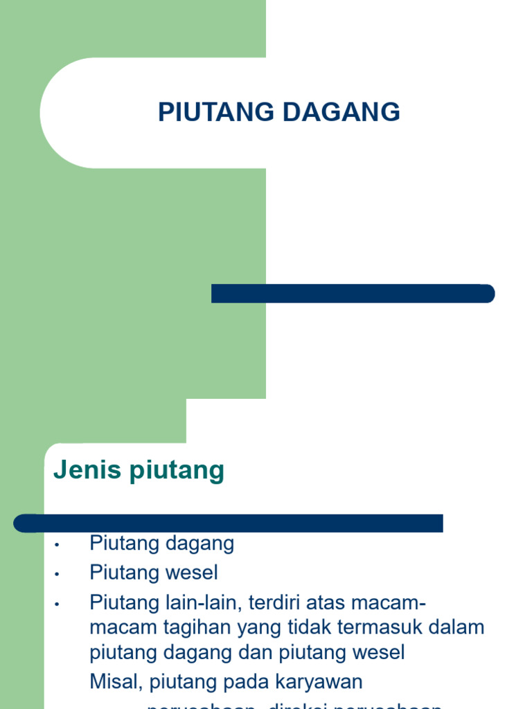 Piutang Dagang | PDF | Bisnis | Pengelolaan Keuangan & Uang