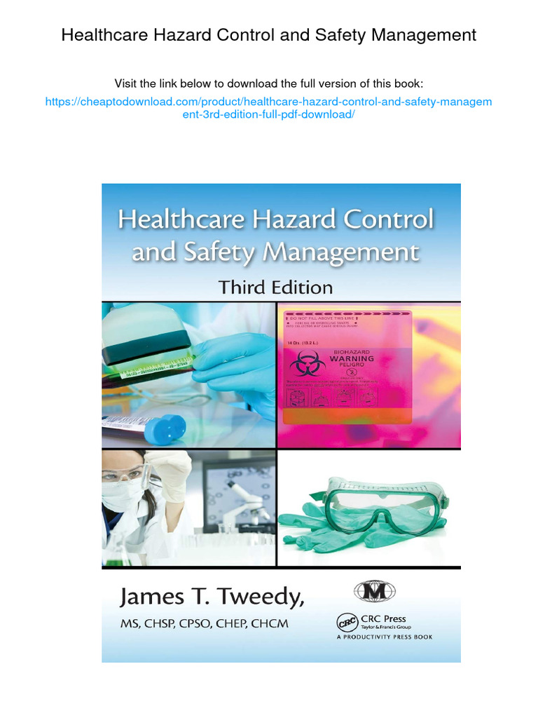 Healthcare Hazard Control and Safety Management. ISBN 1482206552, 978 ...