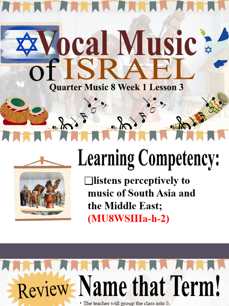 USIC Q3 PPT MAPEH8 Week1 Lesson 3 Vocal Music of Israel | PDF
