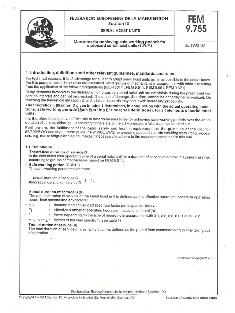 FEM 9.755-Measures For Archieving Safe Working Periods For Motorized Serial Hoist Units | PDF
