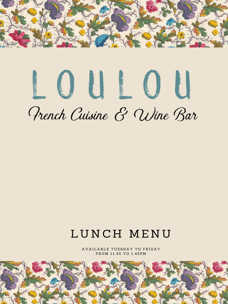 Loulou - Lunch Menu | PDF | Grilling | European Cuisine
