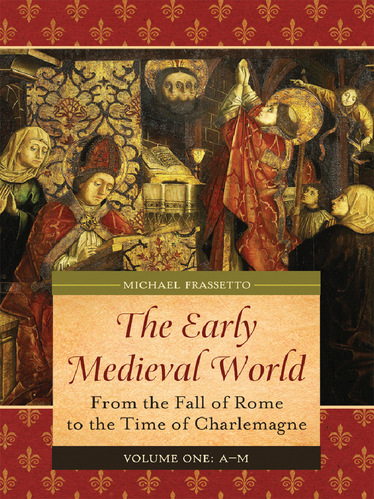 The Early Medieval World | PDF | Roman Empire | Early Middle Ages