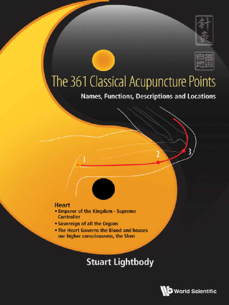The 361 Classical Acupuncture Points Names, Functions | PDF | Meridian ...