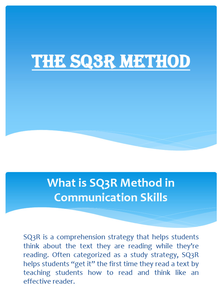 The SQ3R Method | PDF | Reading Comprehension | Mind