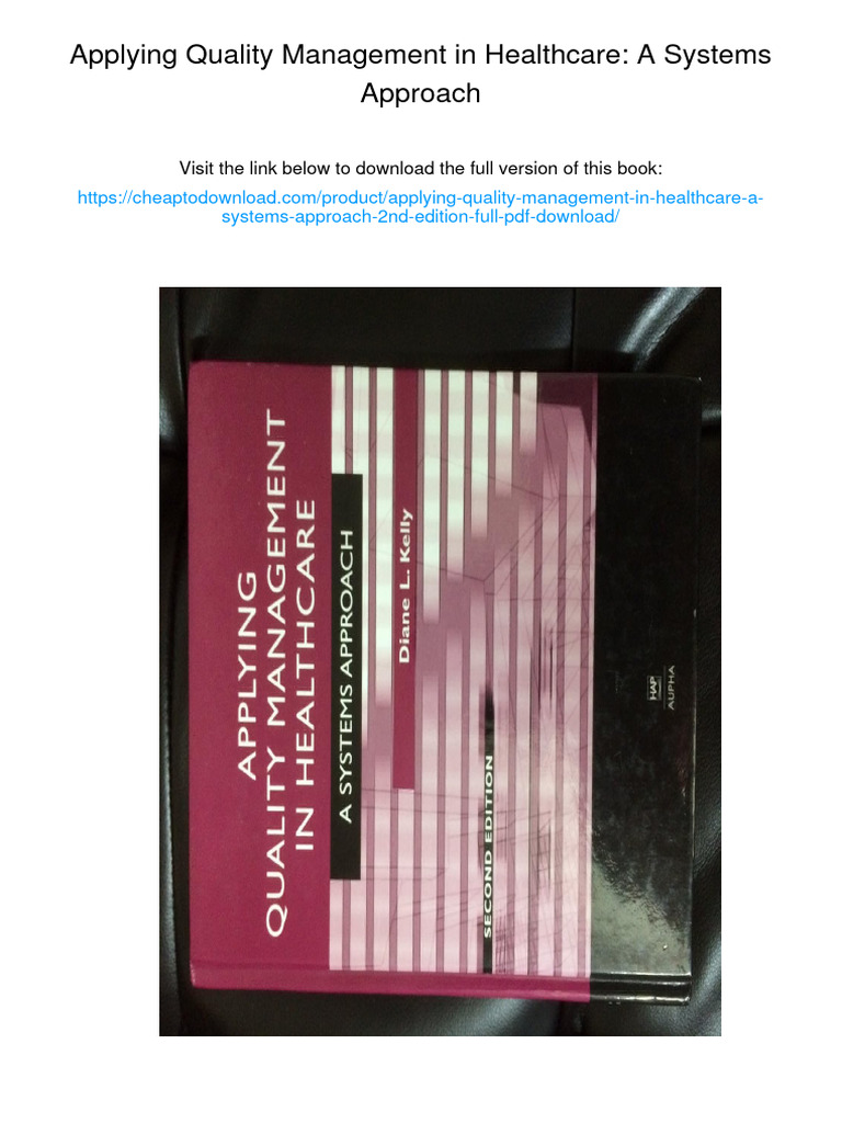 Applying Quality Management in Healthcare: A Systems Approach. ISBN 1567932606, 978-1567932607 ...