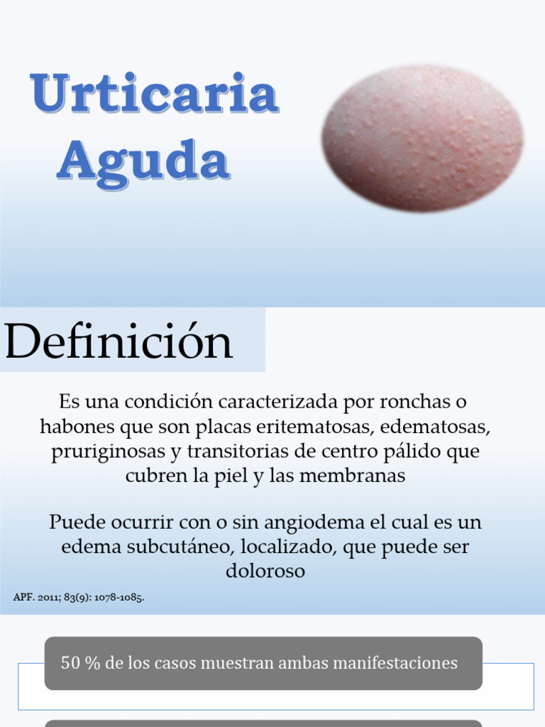 Urticaria Aguda | PDF | Especialidades Medicas | Medicina CLINICA